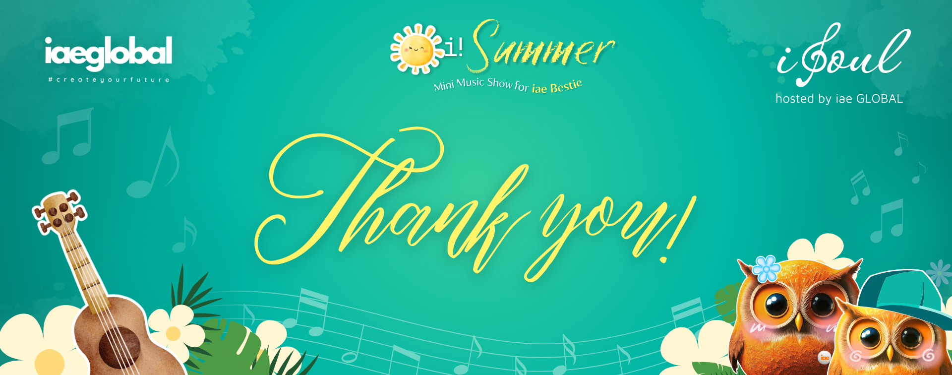 LỜI CẢM ƠN TỪ Ban tổ chức "iSoul: Oi!Summer"