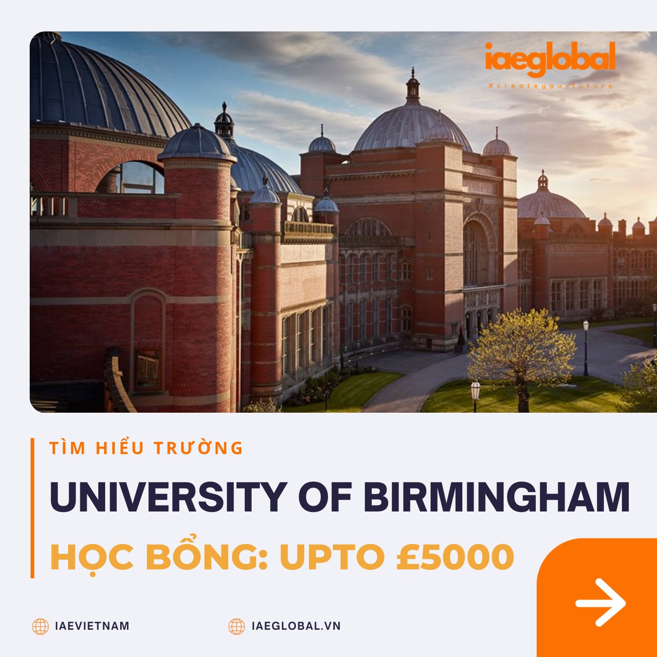 UNIVERSITY OF BIRMINGHAM - TRƯỜNG ĐẠI HỌC NGHIÊN CỨU HÀNG ĐẦU NƯỚC ANH